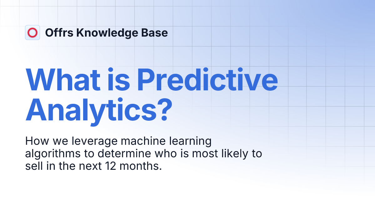 What is Predictive Analytics? | Offrs Knowledge Base